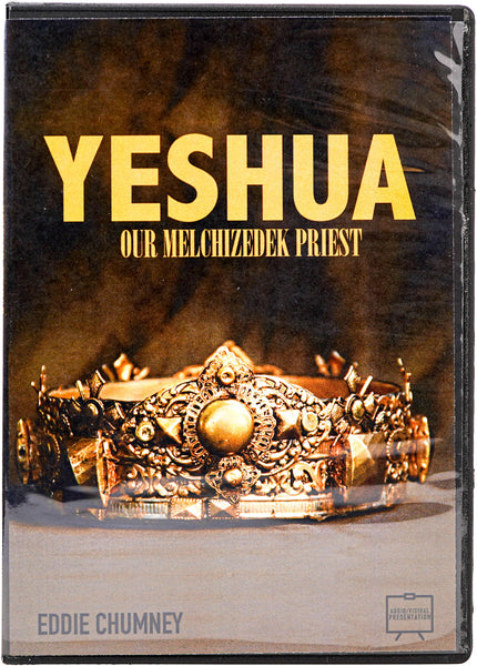 Yeshua: Our Melchizedek Priest - MP4 - Messianic Marketplace