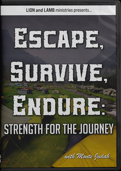 Escape, Survive, Endure: Strength for the Journey - Messianic Marketplace