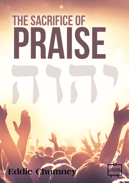 Sacrifice of Praise - MP4 - Messianic Marketplace